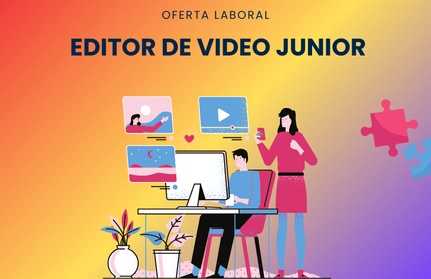 Nueva Oferta laboral para Editor de Video Junior para Canal de YouTube